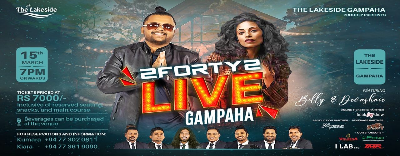 2FORTY2 Live Gampaha ft. Billy & Devashrie Online - BookMyShow